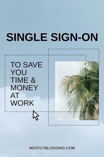 Single Sign-On Disadvantages: 6 Advantages and Disadvantages [What You ...