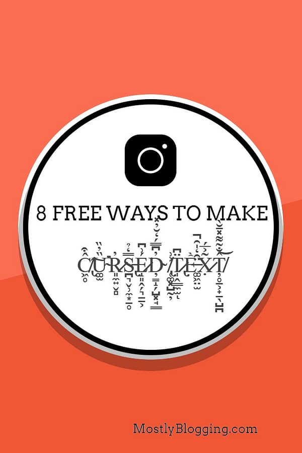 Cursed Text Generator: How to Make a Creepy Font with 8 Free Tools [2022]