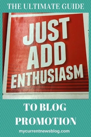 The Ultimate Guide to Blog Promotion | Mostly Blogging