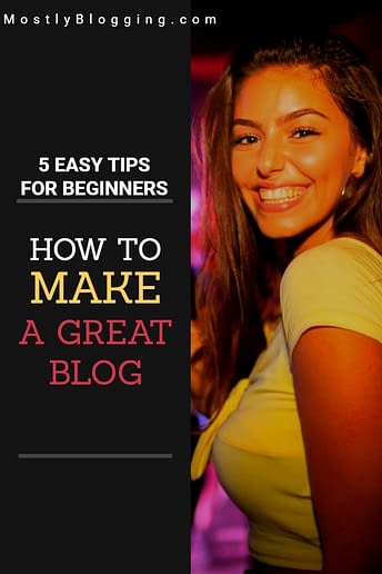 First Blog Post Ideas: How to Create a Great Blog, 5 Best Ways