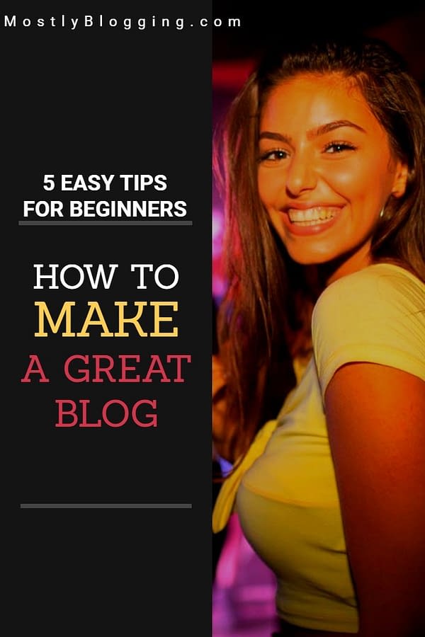 First Blog Post Ideas: How to Create a Great Blog, 5 Best Ways