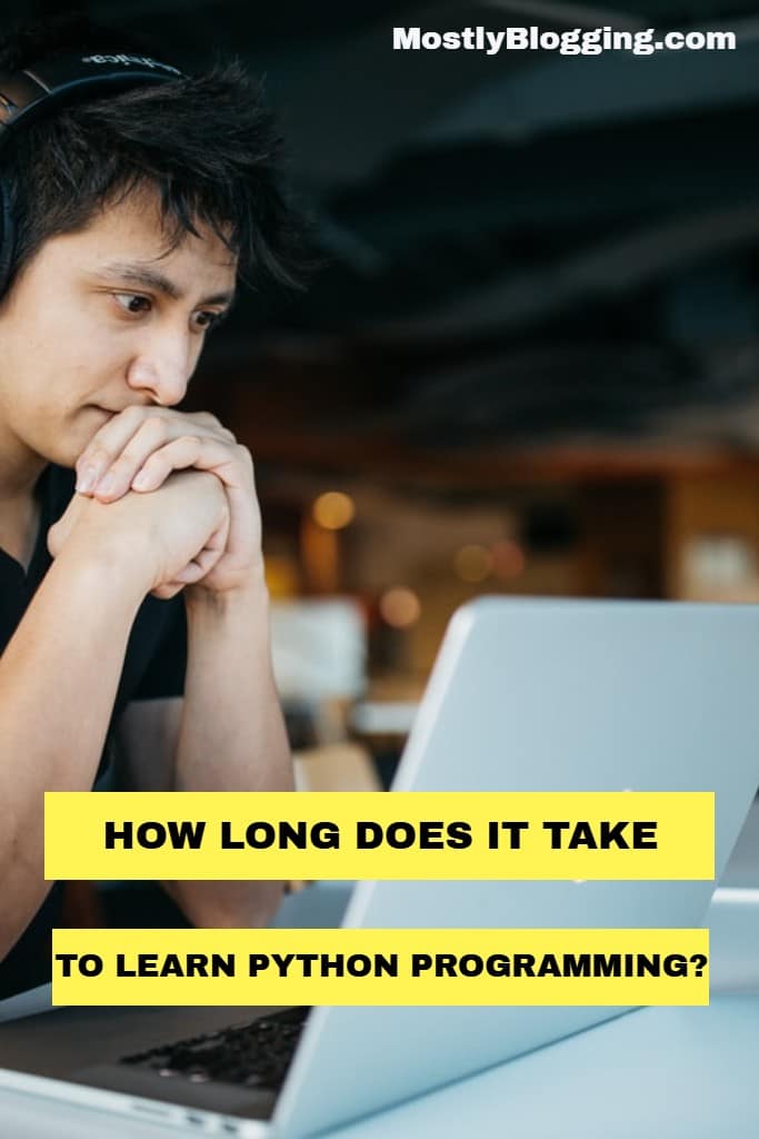 How Long Does It Take To Learn Python In 2022 How Long Does It Take To Learn Python In 2022