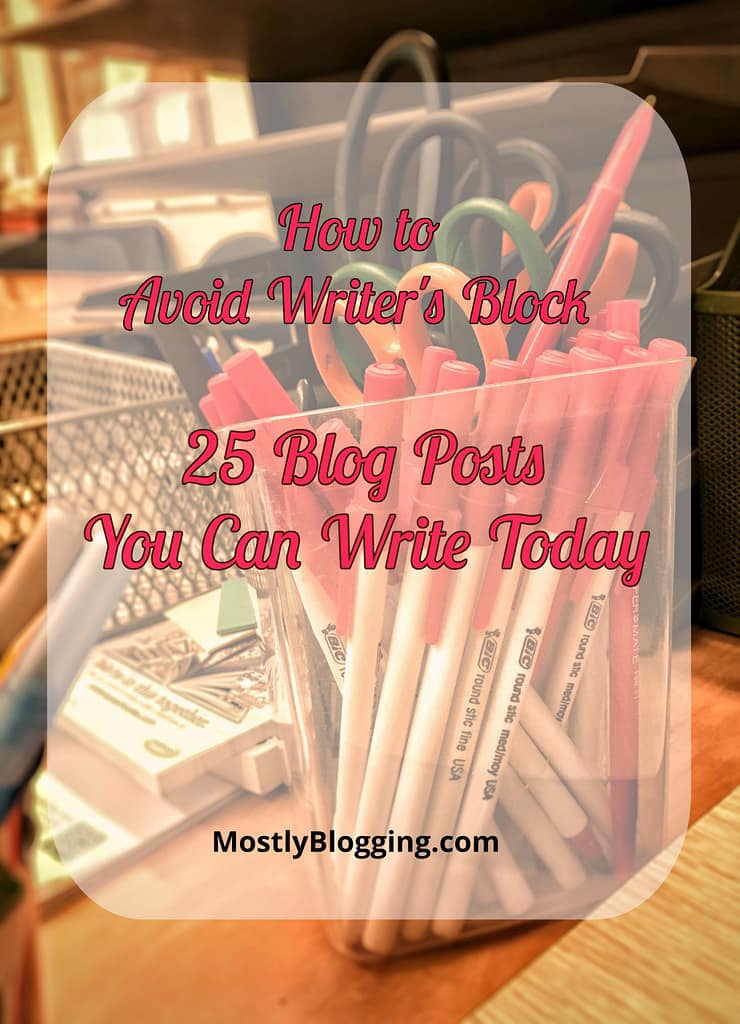25 Quick Ways You Can Avoid Writer's Block: Update