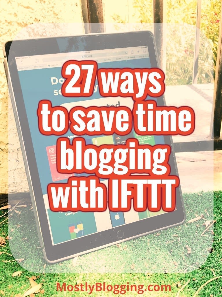 IFTTT: 27 Ways to Use This Amazing Free App That Will Make You a Happy ...