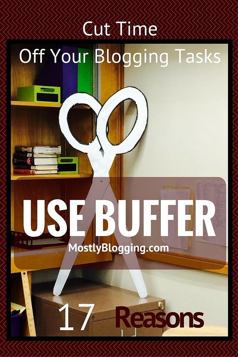 17 Reasons Buffer Will Blow Your Mind