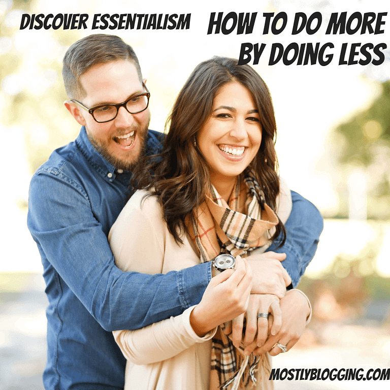 ESSENTIALISM Book Summary: How to Do More By Doing Less in 2021