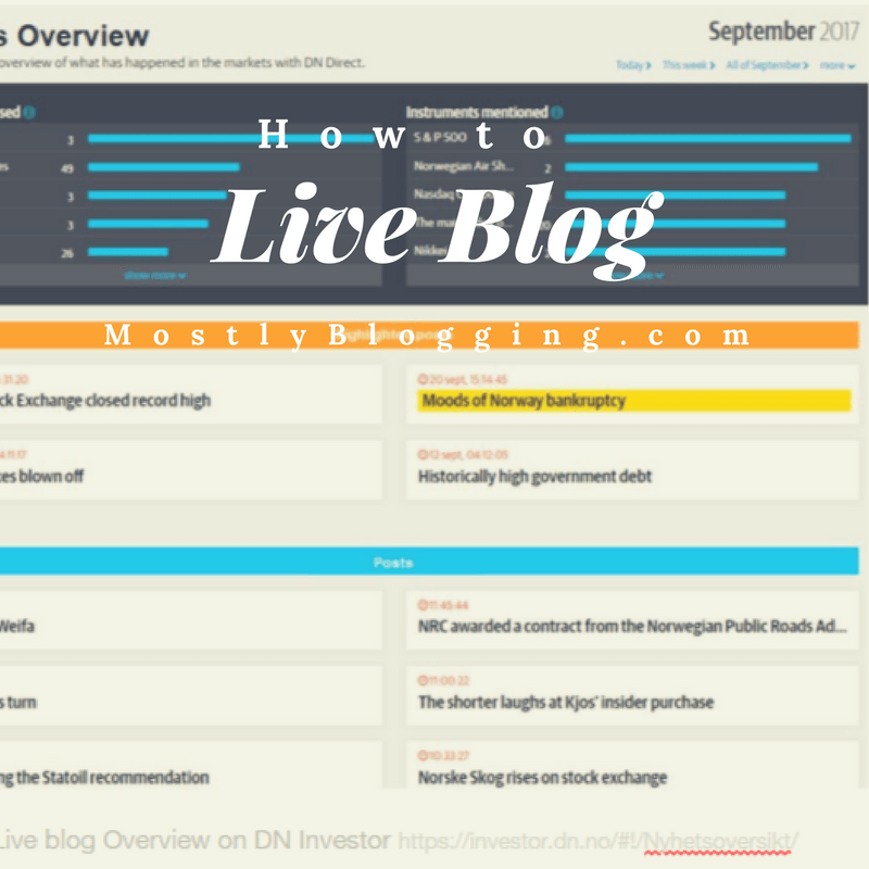 How to Get the Most Value out of Your Live Blog